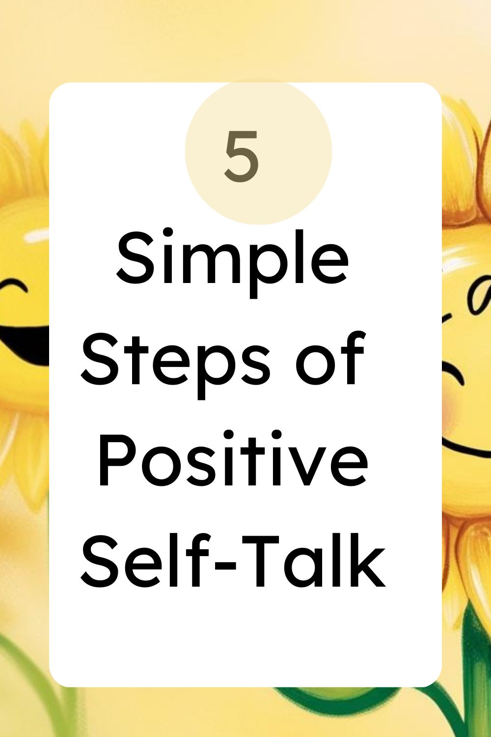 Positive Self-Talk: 5 Talks to Boost Your Spirit